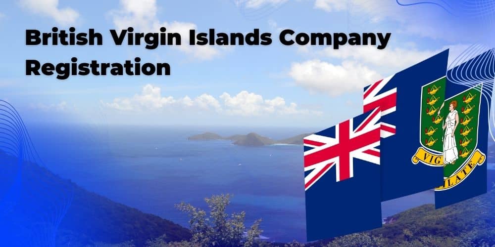 British Virgin Islands Company Registration | Q Wealth Report