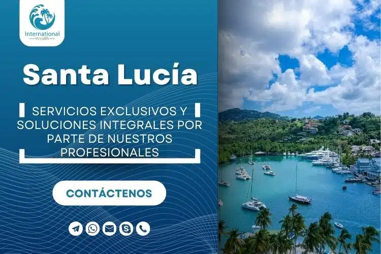 Santa Lucía: ciudadanía por inversión, cuentas bancarias ...