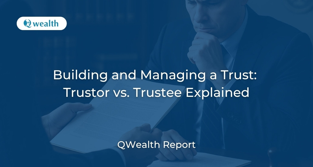 Trustor vs Trustee: Understanding the Key Differences and Roles - Q ...